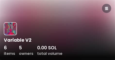 Variable V2 Collection Opensea