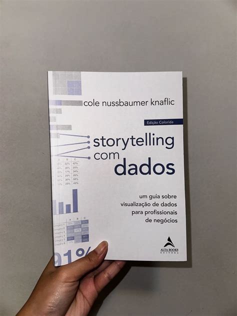Livro Dados Storytellingcomdados Ana Beatriz Yumi Mihara