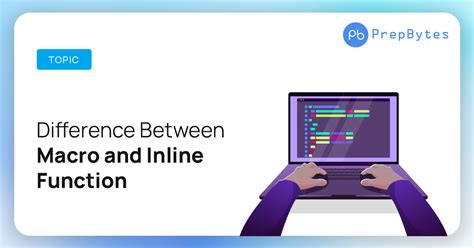 Difference Between Macro And Inline Function