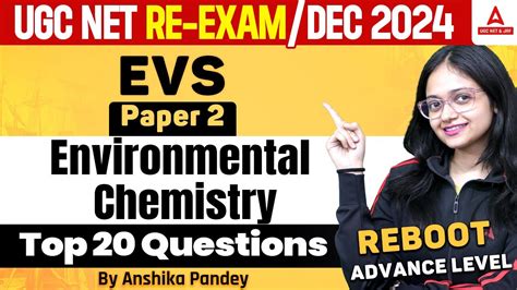 Ugc Net Evs Paper 2 Environmental Chemistry Top 20 Questions By Anshika Pandey Youtube