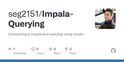GitHub Seg2151 Impala Querying Connecting To Impala And Querying