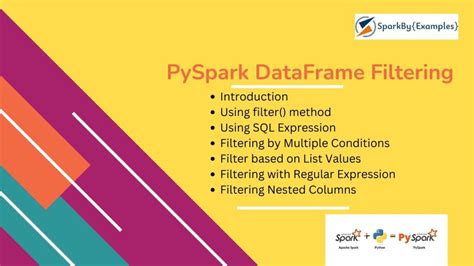 Pyspark Where And Filter For Efficient Data Filtering Spark By