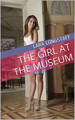 The Girl At The Museum Transsexual Erotica Shemale On Female