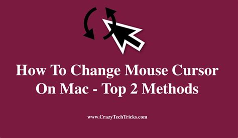 How To Change Mouse Cursor On Mac Top Methods Crazy Tech Tricks
