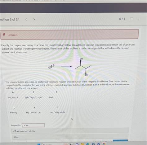 Solved Identify The Reagents Necessary To Achieve The