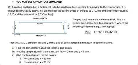 You May Use Any Matlab Command 1 A Cooling Pad