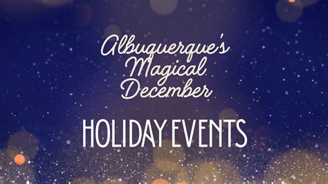 Your Complete Guide To Albuquerques Magical December 2025 Holiday