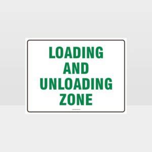 Loading And Unloading Zone Sign Notice Information Sign HAZARD SIGNS NZ