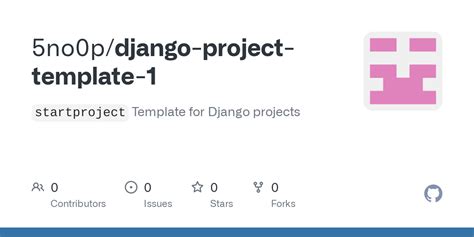 Github No P Django Project Template Startproject Template For Django Projects