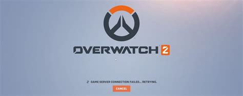 Overwatch 2 How To Fix The Game Server Connection Failed Error Gameriv
