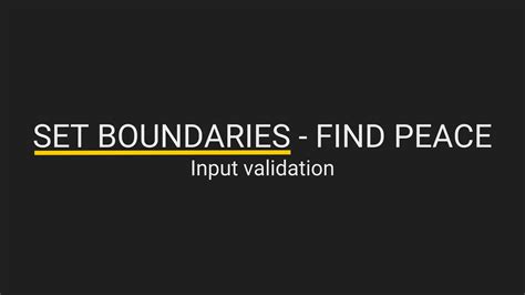 Set Boundaries Find Peace Input Validation Pptx Web Development Internet