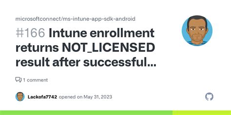 Intune Enrollment Returns Not Licensed Result After Successful Msal Authentication · Issue 166