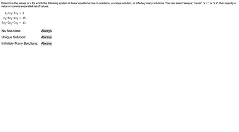 Solved Determine The Values Of A For Which The Following Chegg
