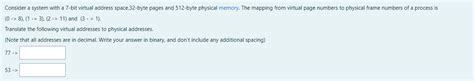Solved Consider A System With A 7 Bit Virtual Address
