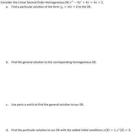 Solved Consider The Linear Second Order Homogeneous De