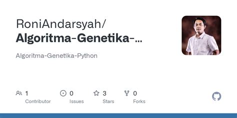Github Roniandarsyahalgoritma Genetika Python Algoritma Genetika Python