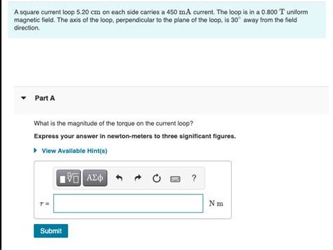 Solved A Square Current Loop 5 20 Cm On Each Side Carries A Chegg Com