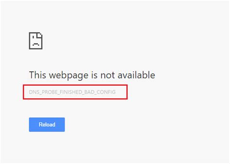 Dnsprobefinishedbadconfig Error Solved