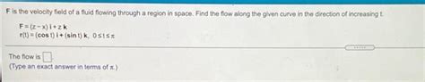 solved f is the velocity field of a fluid flowing through a