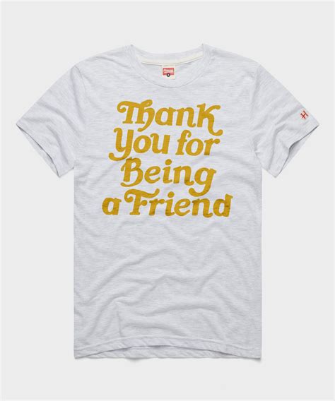 Thank You For Being A Friend Retro 80s Tv T Shirt Homage