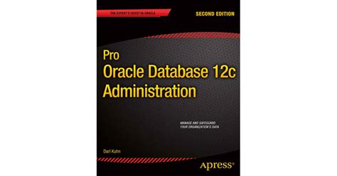 Pro Oracle Database 12c Administration Second Edition Book