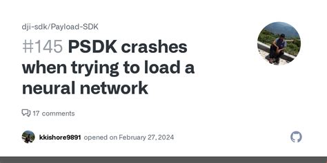 Psdk Crashes When Trying To Load A Neural Network · Issue 145 · Dji Sdkpayload Sdk · Github