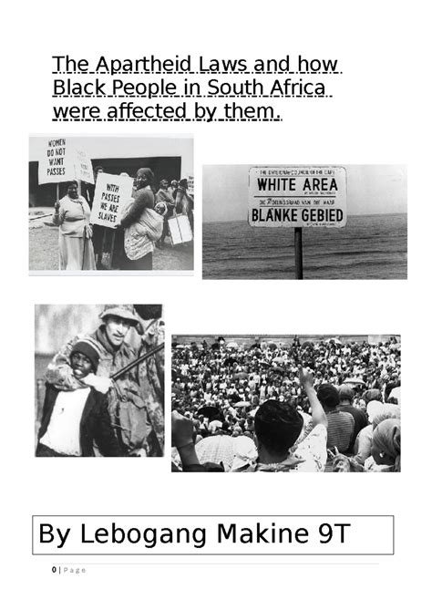 The Impact Of Apartheid Laws On Black South Africans An Interview