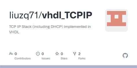 Github Liuzq71vhdltcpip Tcp Ip Stack Including Dhcp Implemented In Vhdl