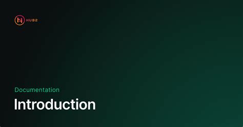 introduction hub2 documentation