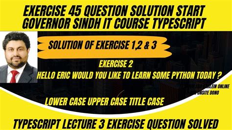 Exercise 45 Solution Q12 And3 Governor Sindh It Course Typescript Youtube