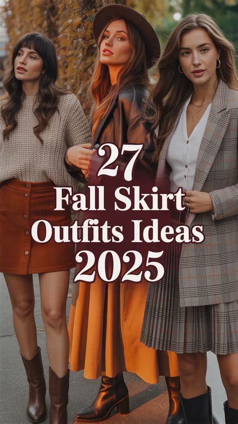 Fall Skirt Outfits Ideas 2025 Classy Looks And Style Inspo