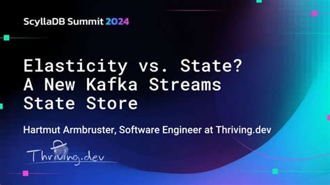 elasticity vs state exploring kafka streams cassandra state store ppt