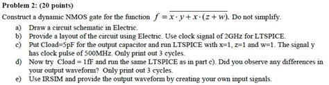 problem 2 20 points construct a dynamic nmos gate