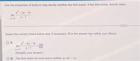 Solved Use The Properties Of Limits To Help Decide Whether