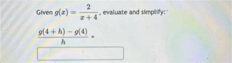 Solved Given G X X G H H Evaluate And Chegg Com