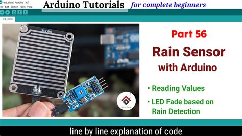 Rain Sensor With Arduino Code Led Fade Based On Rain Drops Arduino