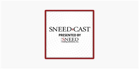‎sneed Cast Presented By Sneed Coding Solutions On Apple Podcasts