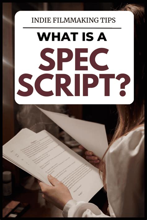 What Is A Spec Script [and 5 Tips For Writing A Great One ]