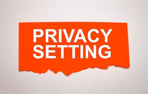 Premium Photo Privacy Setting Text On Red Torn Paper