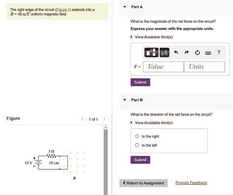 Part A The Right Edge Of The Circuit Figure 1 Extends Into A B 48 Mt Uniform Magnetic Field