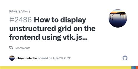 How To Display Unstructured Grid On The Frontend Using Vtkjs With Vue