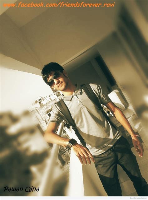 Pawan Ojha Desi Comments