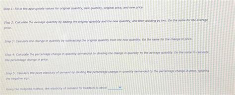 Solved 2 Calculating The Price Elasticity Of Demand A