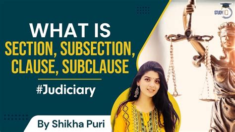 Section Subsection Clause Subclause Clear Your Basics Judiciary