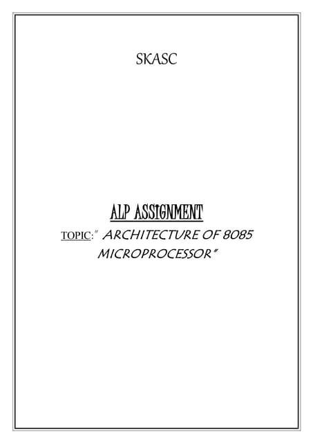 8085 Architecture Microprocessor And Application Pptx