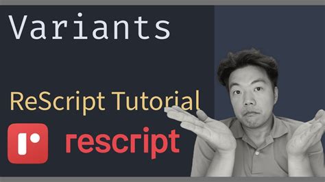 Variants ReScript Tutorial YouTube