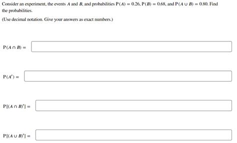 Solved Consider An Experiment The Events A And B And Chegg Com