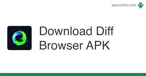 Download Diff Browser Apk Latest Version 2024 Download Diff Browser Apk Latest Version 2024