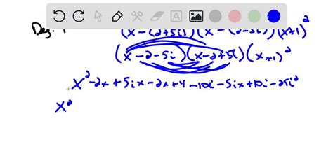 Solved Form A Polynomial Fx With Real Coefficients Having The Given