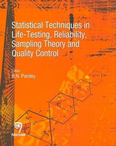 Statistical Techniques In Life Testing Reliability Sampling Theory